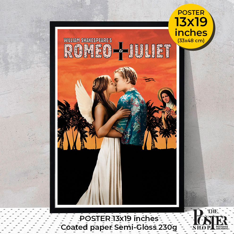Romeo + Juliet Poster (1996) โปสเตอร์ โรมิโอ แอนด์ จูเลียต "วิลเลี่ยม เ ...