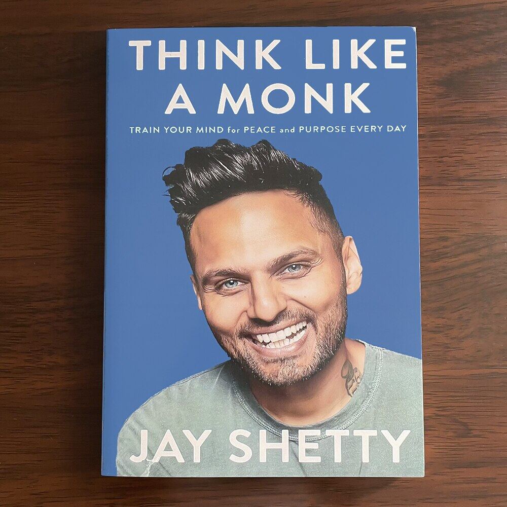 หนังสือ Think Like A Monk By Jay Shetty Train Your Mind for Peace and ...