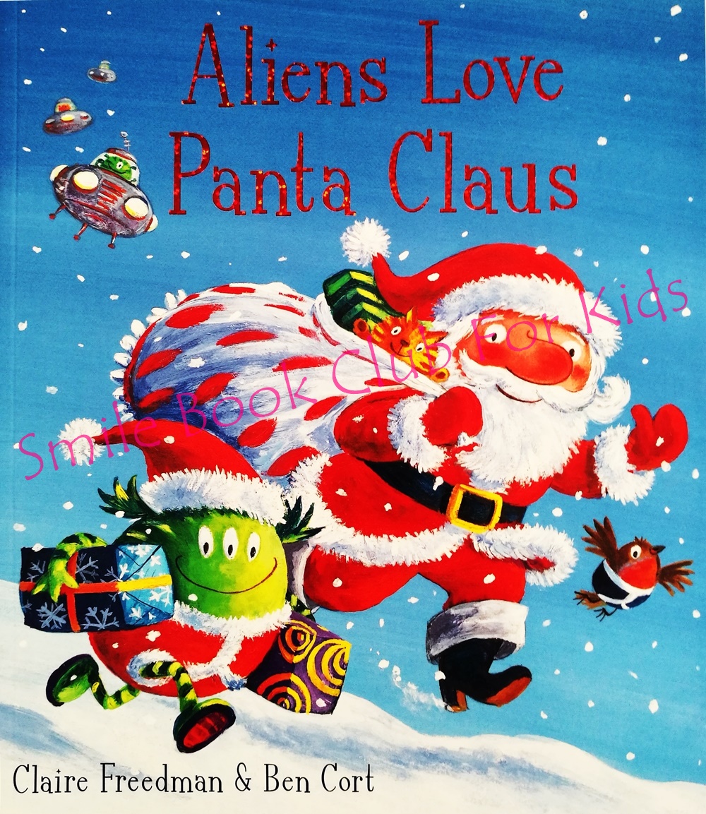 [In Stock] Aliens Love Panta Claus (หนังสือนิทานภาษาอังกฤษ นำเข้าจาก ...
