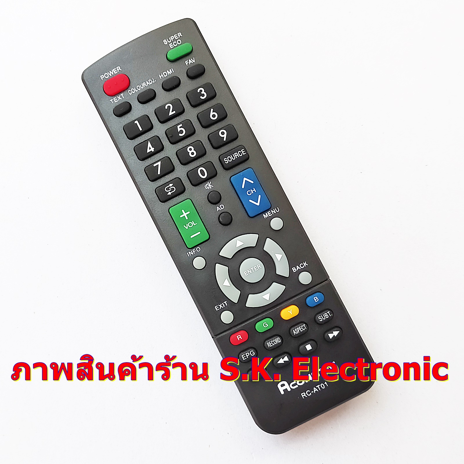 รีโมทใช้กับอะโคเนติค แอลอีดีทีวี (มีดิจิตอลทีวี) รหัส RC-AT01 * ต้อง ...