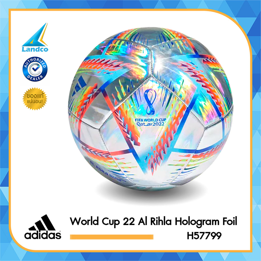 Adidas อาดิดาส ฟุตบอล ลูกฟุตบอล World Cup 22 Al Rihla Hologram Foil #5 ...