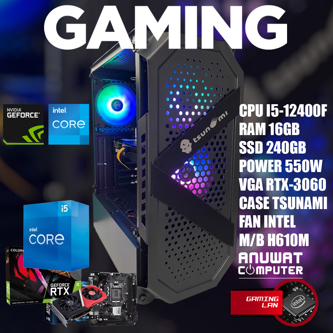คอมพิวเตอร์เล่นเกมส์ของใหม่ทุกชิ้น Intel Core I5-12400F RAM 16GB RTX 3060 (GEN12) - Anuwatcom ...