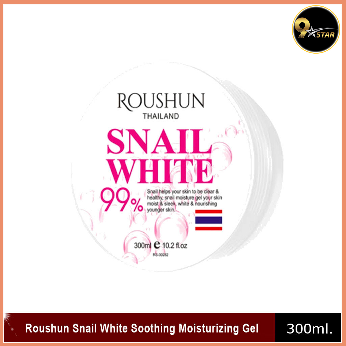 Roushun Snail White Soothing Moisturizing Gel 300ml. - 9 Star - ThaiPick