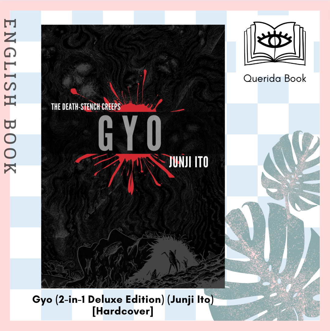 [Querida] Gyo (2-in-1 Deluxe Edition) (Junji Ito) [Hardcover] by Junji ...