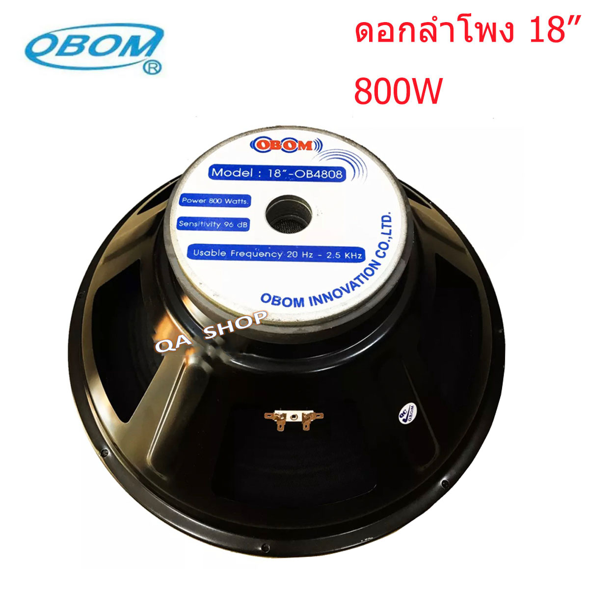 NEW ดอกลำโพง18นิ้ว 800วัตต์ โอบอ้อม 18นิ้ว รุ่น OBOM OB-4808 ( สีดำ ...