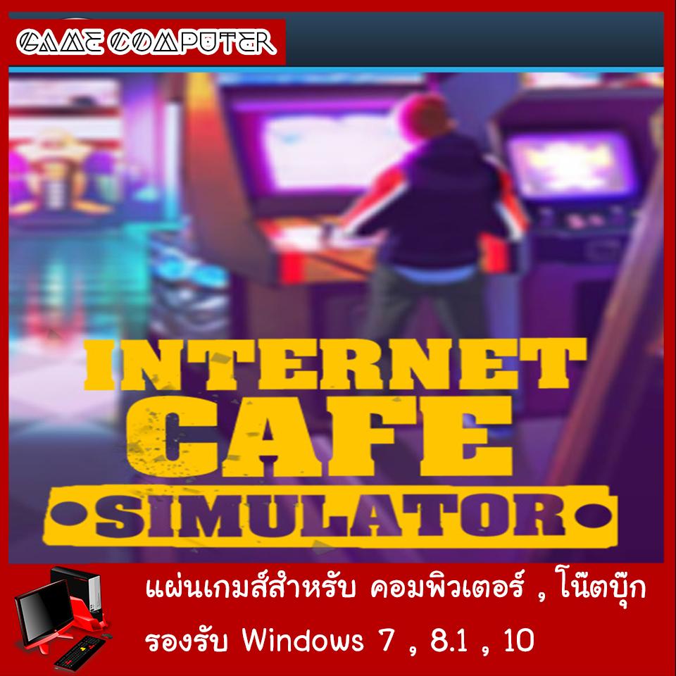 Internet Cafe Simulator [GAME PC] | Lazada.co.th