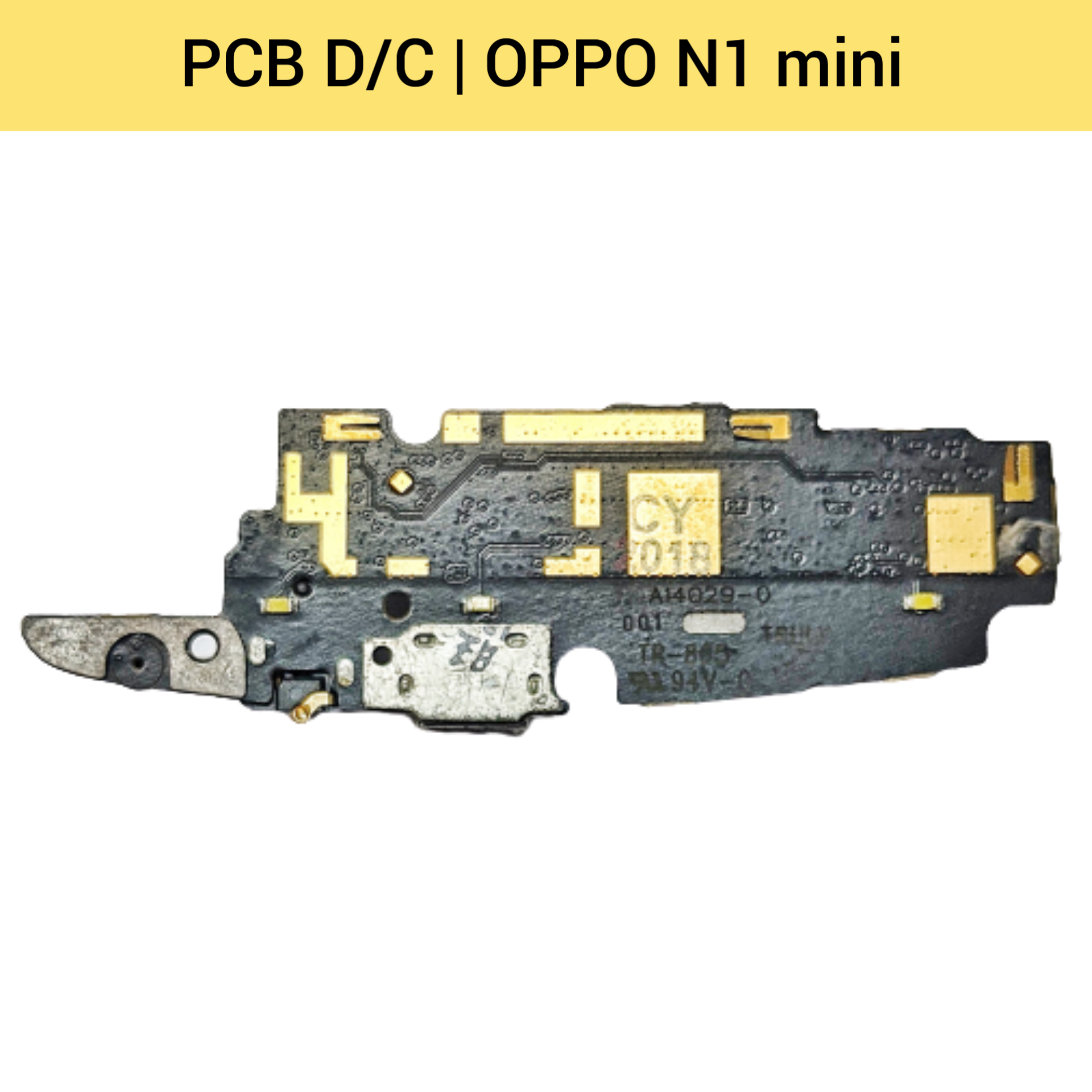 แพรชาร์จ OPPO N1 mini | PCB D/C | แพรก้นชาร์จ | แพรตูดชาร์จ | อะไหล่มือ ...