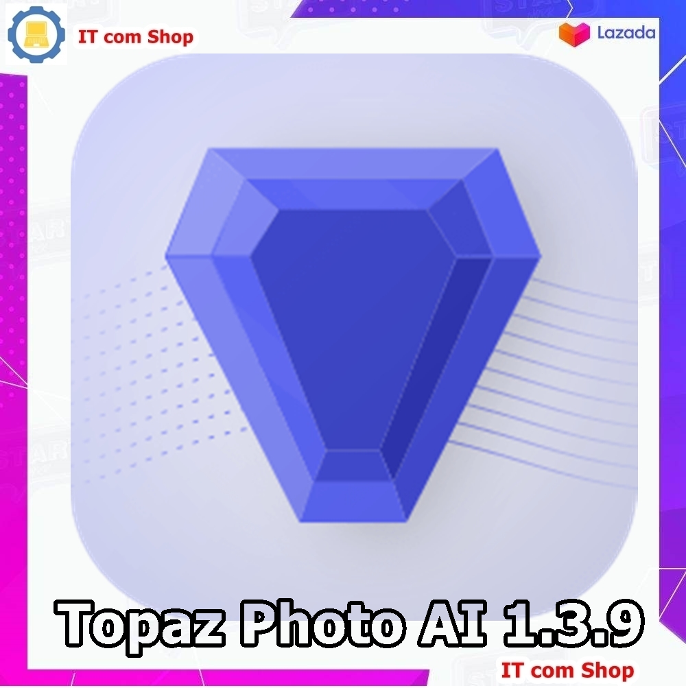Topaz Photo AI 1.3.9 All Models (x64) Pre-Activated โปรแกรมปรับปรุง ...