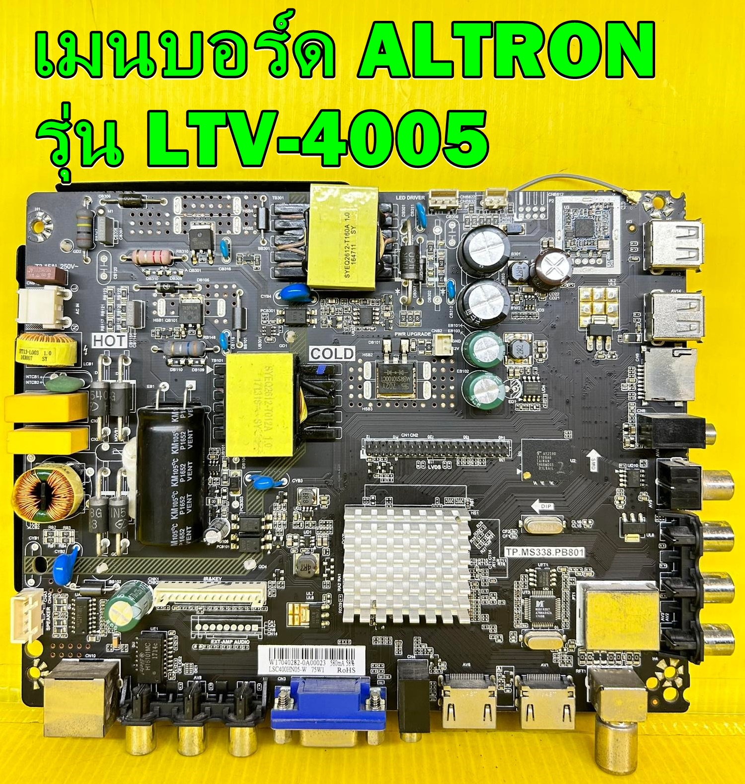 เมนบอร์ด ALTRON รุ่น LTV-4005 พาร์ท TP.MS338.PB801 อะไหล่ของแท้ถอด มือ2 ...
