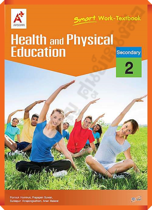 Smart Health and Physical Education Work-Textbook Secondary 2 #อจท ...