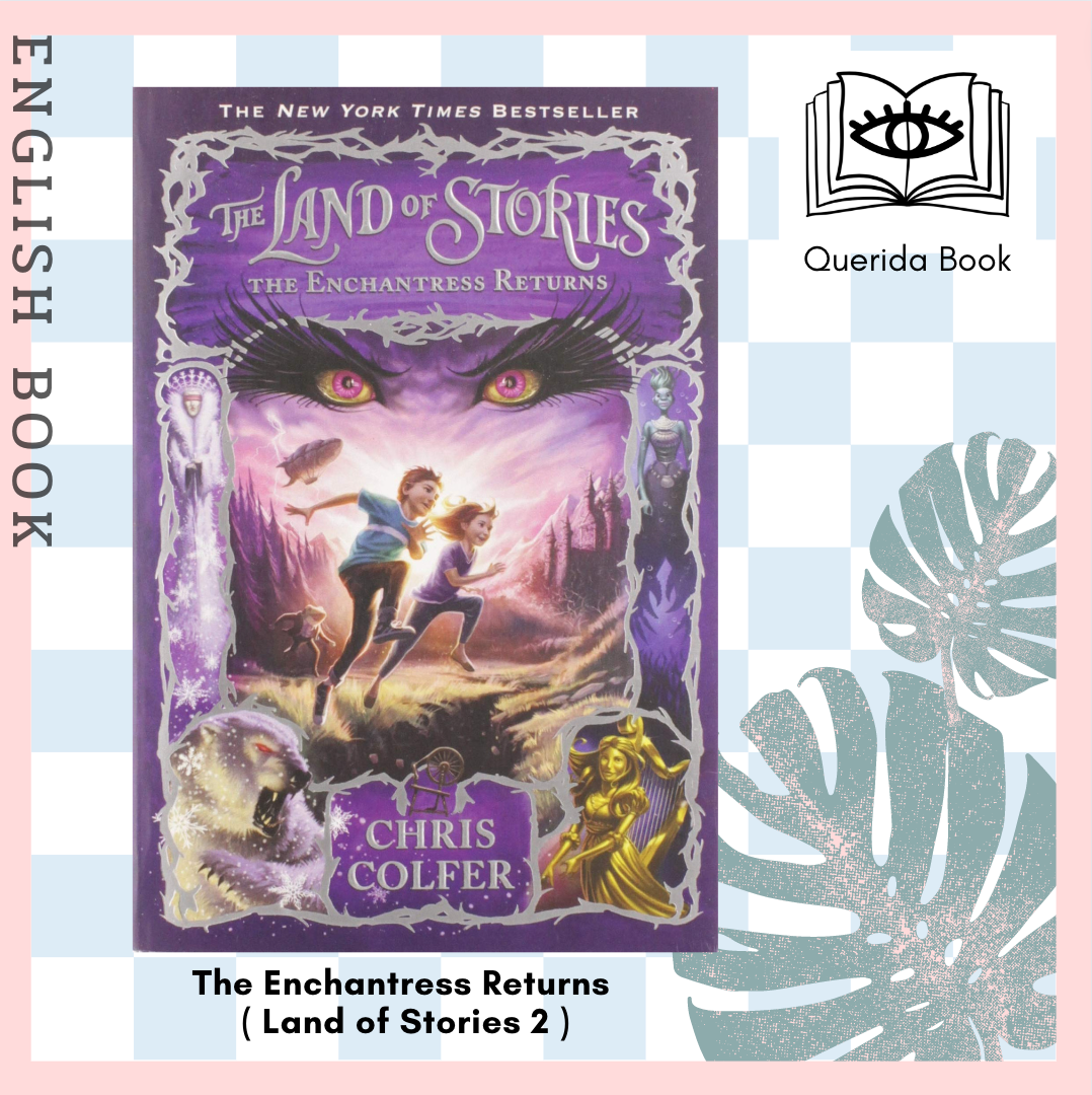 [Querida] หนังสือภาษาอังกฤษ The Enchantress Returns ( Land of Stories 2 ...