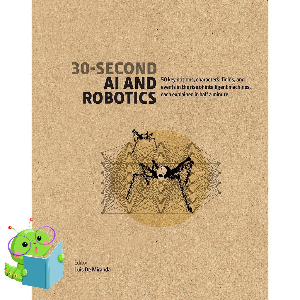 Yes, Yes, Yes ! 30-SECOND AI & ROBOTICS by MIRANDA, LUIS DE | Lazada.co.th