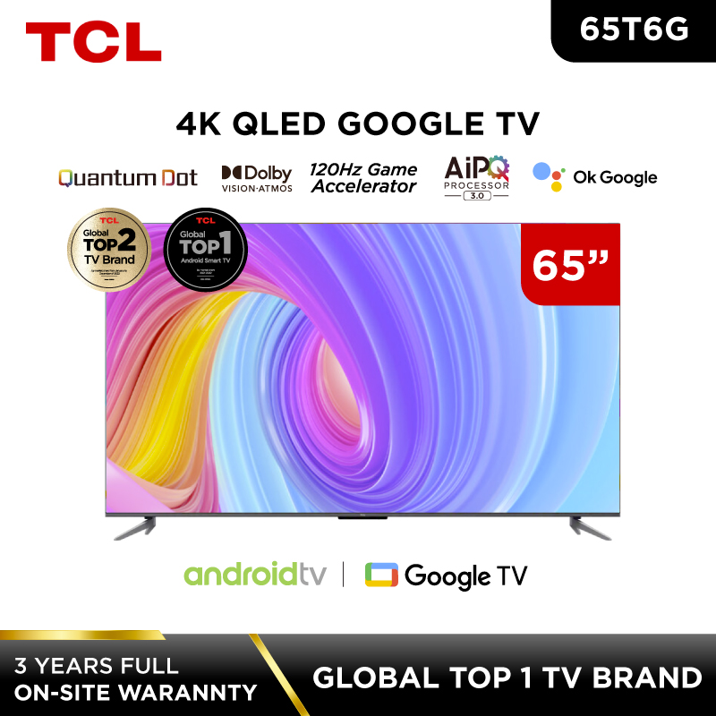 ใหม่ TCL ทีวี 65 นิ้ว QLED 4K Google TV รุ่น 65T6G ระบบปฏิบัติการ ...