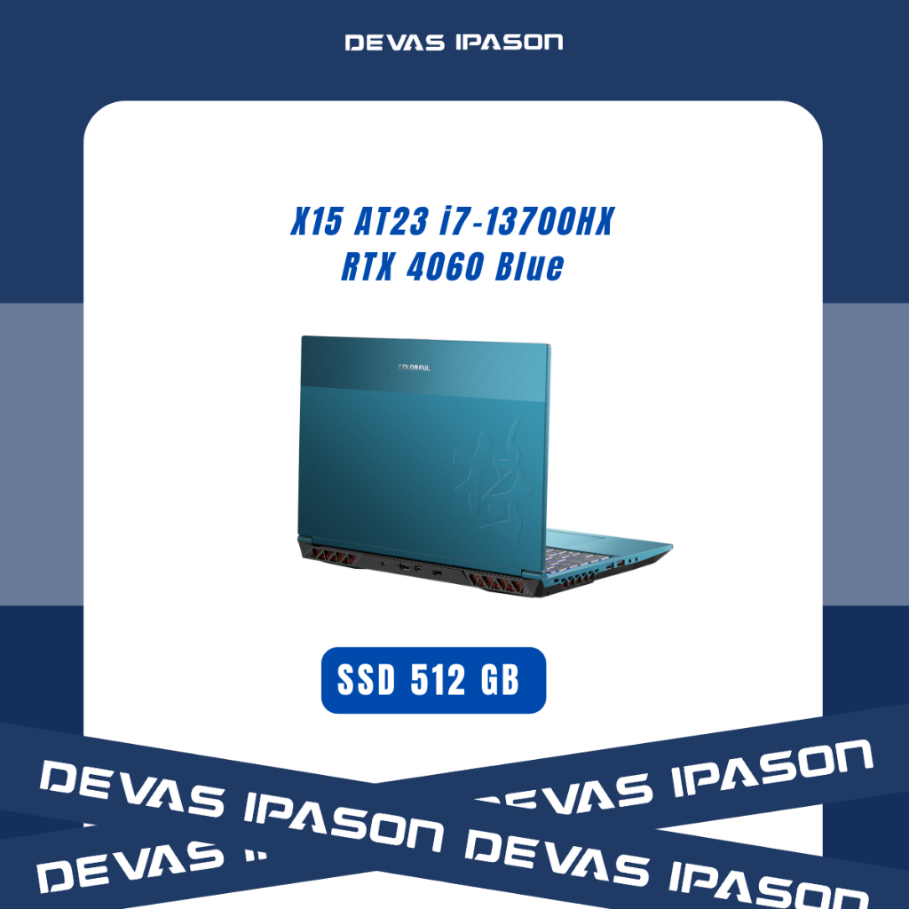 COLORFUL LAPTOP X15 AT23 i7-13700HXRTX 4060 (BLUE) รับประกัน 2 ปี โดย Devas IPASON - fPDzxUj9 ...