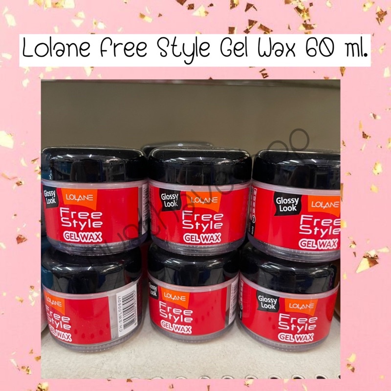 ️Lolane freestyle gel wax โลแลน ฟรีสไตล์ เจล แว็กซ์ 60g ...