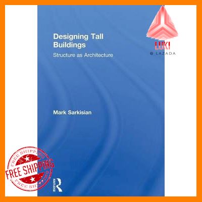 Designing Tall Buildings : Structure as Architecture | Lazada.co.th