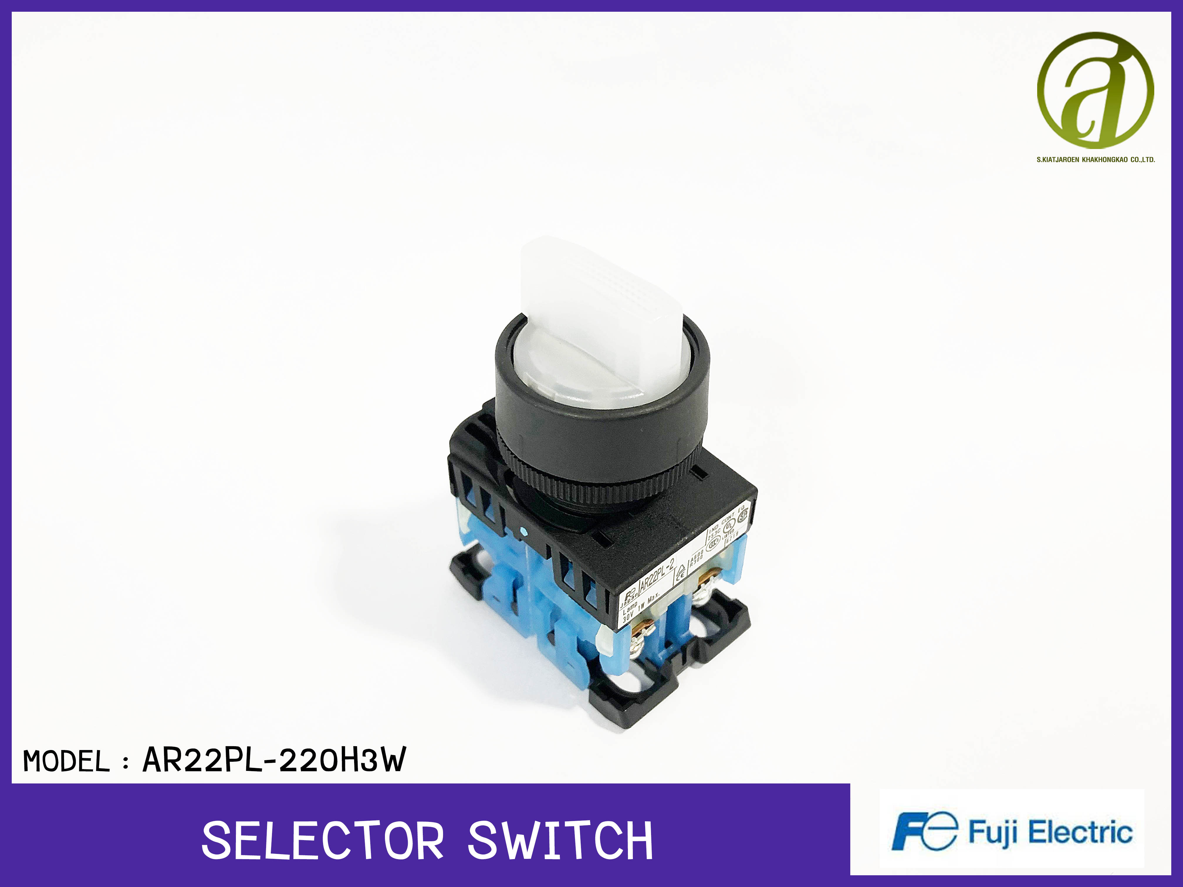 FUJI Selector Switch รุ่น AR22PL-220H3W - S.KIATJAROEN KHAKHONGKAO ...