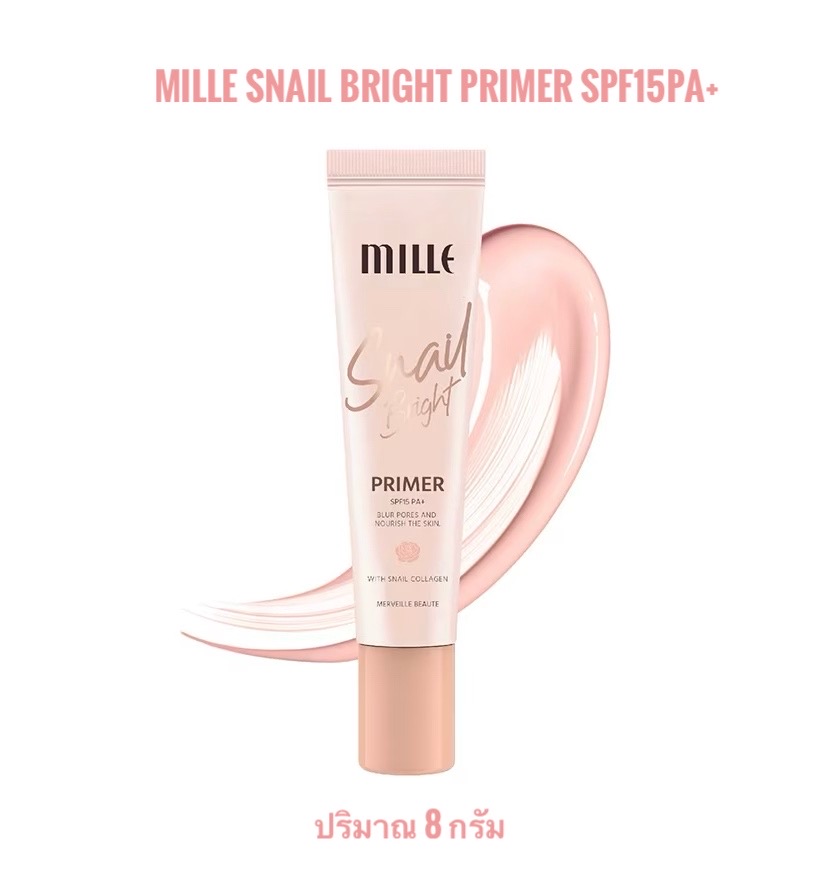 (หลอดเล็ก 8 กรัม) ไพรเมอร์คอลลาเจน MILLE SNAIL BRIGHT PRIMER SPF15PA ...