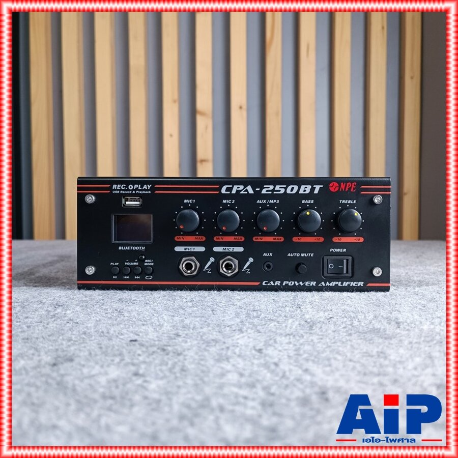 NPE CPA-250BT แอมป์ติดรถ บลูทูธ เครื่องขยายเสียงติดรถแห่ 250 วัตต์ ...