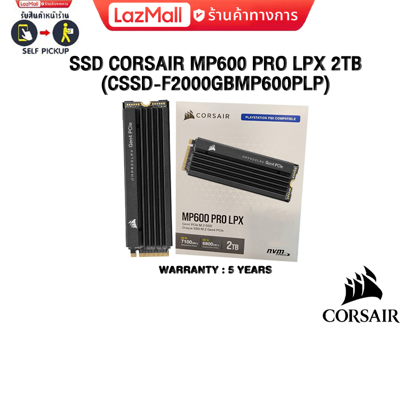 SSD CORSAIR MP600 PRO LPX 2TB CSSD-F2000GBMP600PLPประกัน 5 YEARS - TOP ...