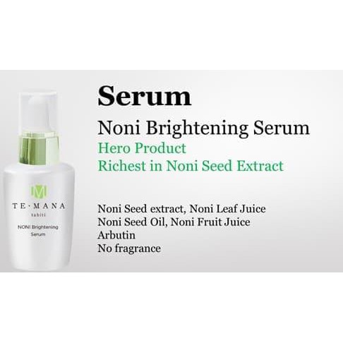 TeMana Noni Brightening Serum เทมาน่า เซรั่มบำรุงผิวหน้าสูตรเข้มข้นจาก Noni by NewAge ...