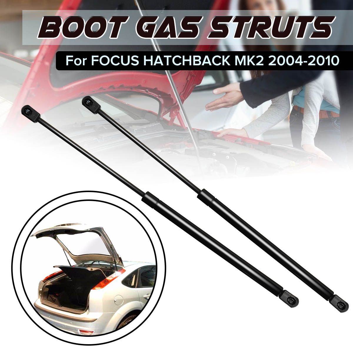 คู่แก๊สสนับสนุน STRUTS TAILGATE BOOT สำหรับ FORD FOCUS MK2 HATCHBACK ...