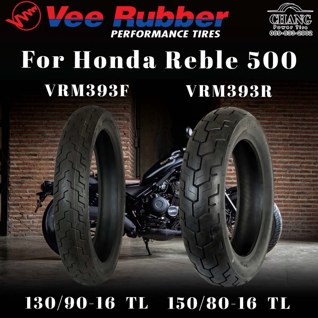 VEE RUBBER VRM393F ขนาด 13090-16 VRM393R ขนาด 15080-16 For Honda Reble ...